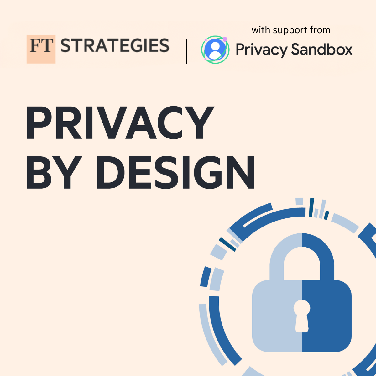 Privacy by Design | Podcast Series | FT Strategies - Media consultancy from the Financial Times